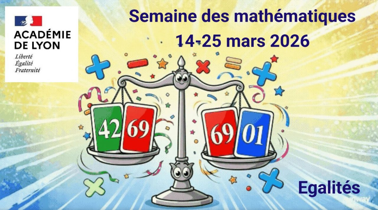 Semaine des mathématiques 2026 – Mathématiques & Sciences – 1er degré 69